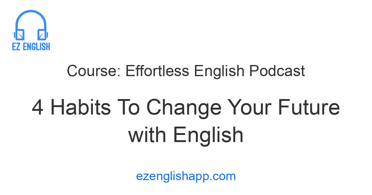 Change Your Future with English