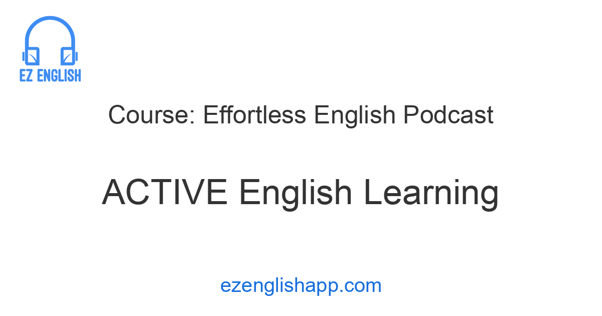 ACTIVE English Learning - Learn English Easily
