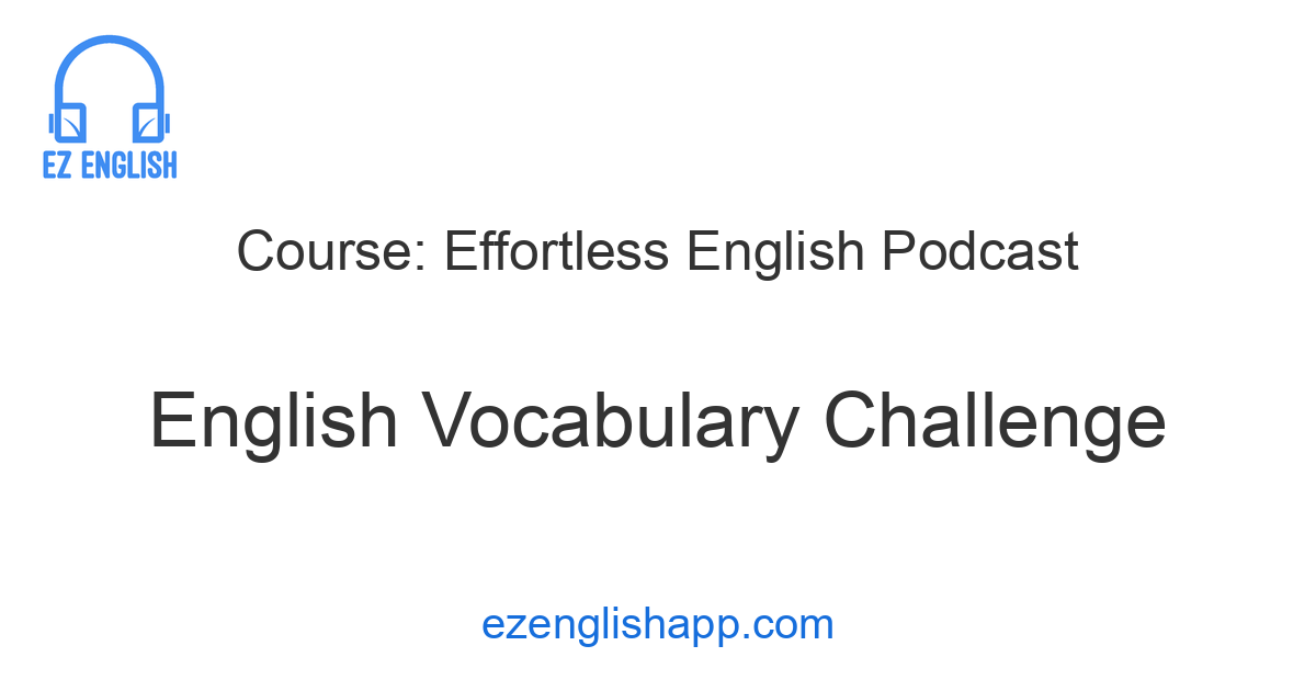 English Vocabulary Challenge Course