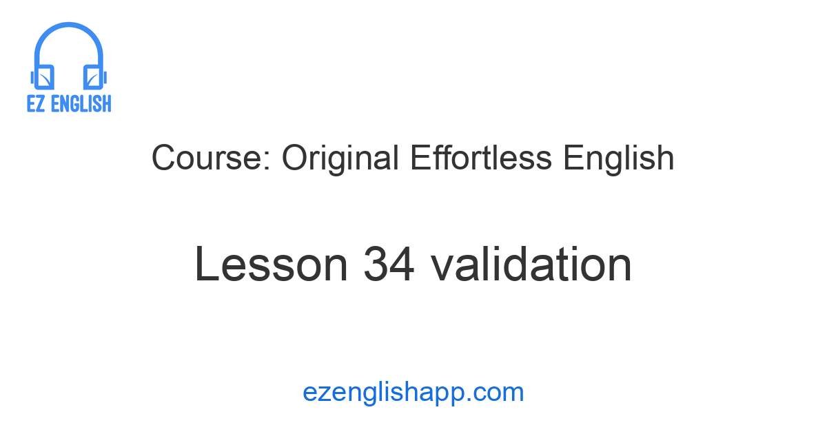 Validation - The Technique for Confident English Speaking