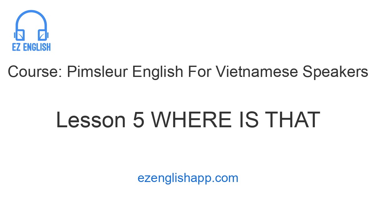 Learn English with WHERE IS THAT